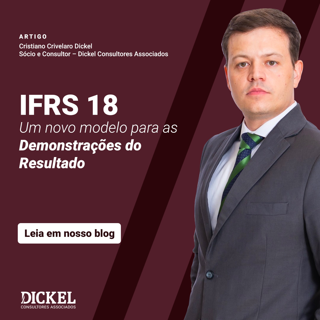 IFRS 18 – Um novo modelo para as Demonstrações do Resultado - Dickel ...